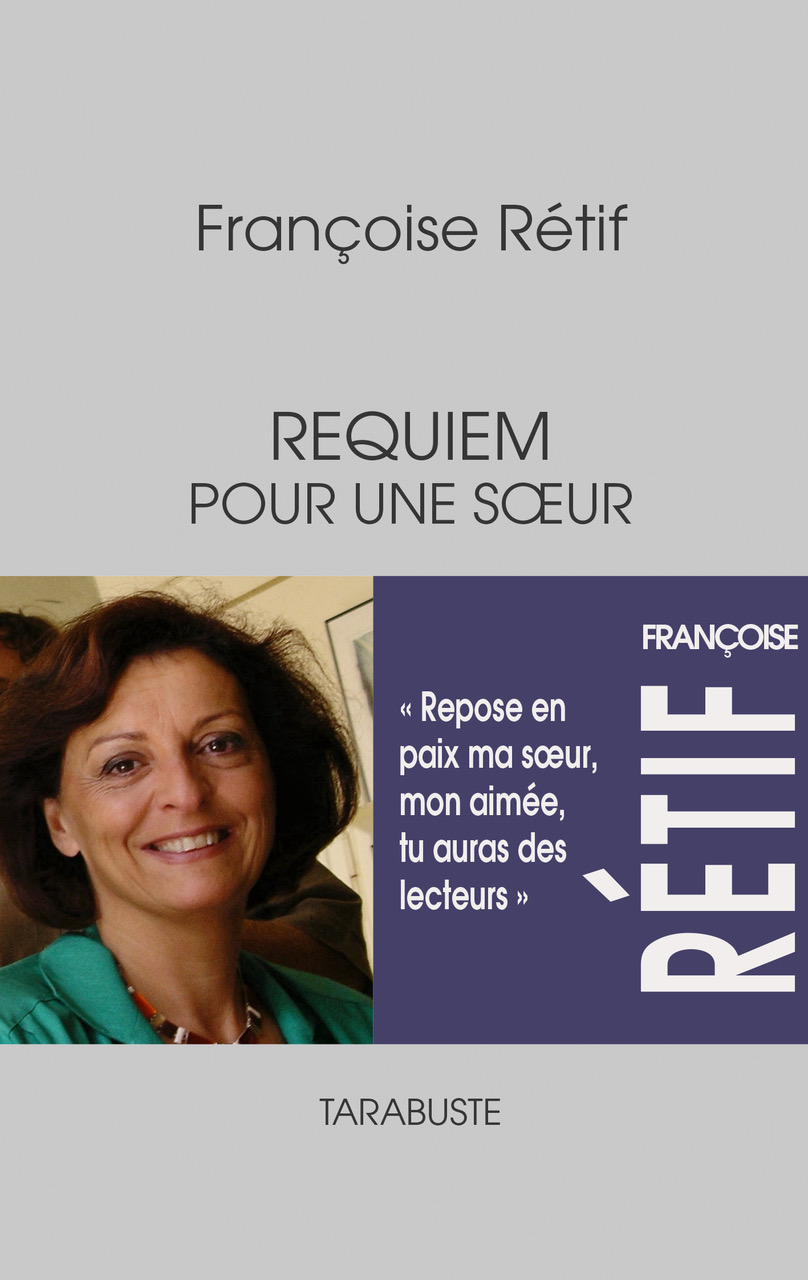 Requiem Pour Une S ur Fran oise Retif